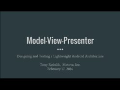 Model-View-Presenter: designing and testing a lightweight Android ...