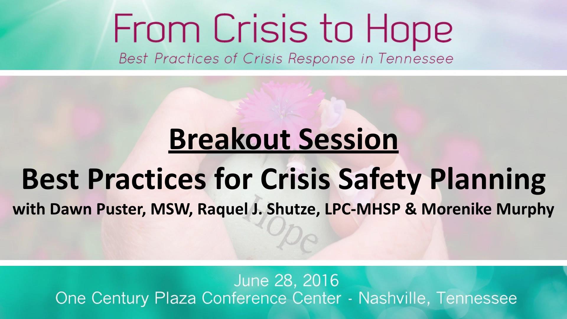 Best Practices for Crisis Safety Planning